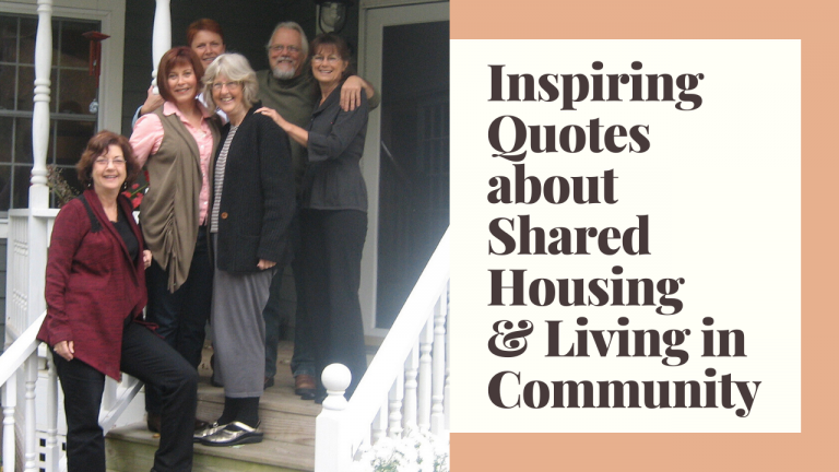 10 Inspiring Quotes about Shared Housing in Community - Women for ...
